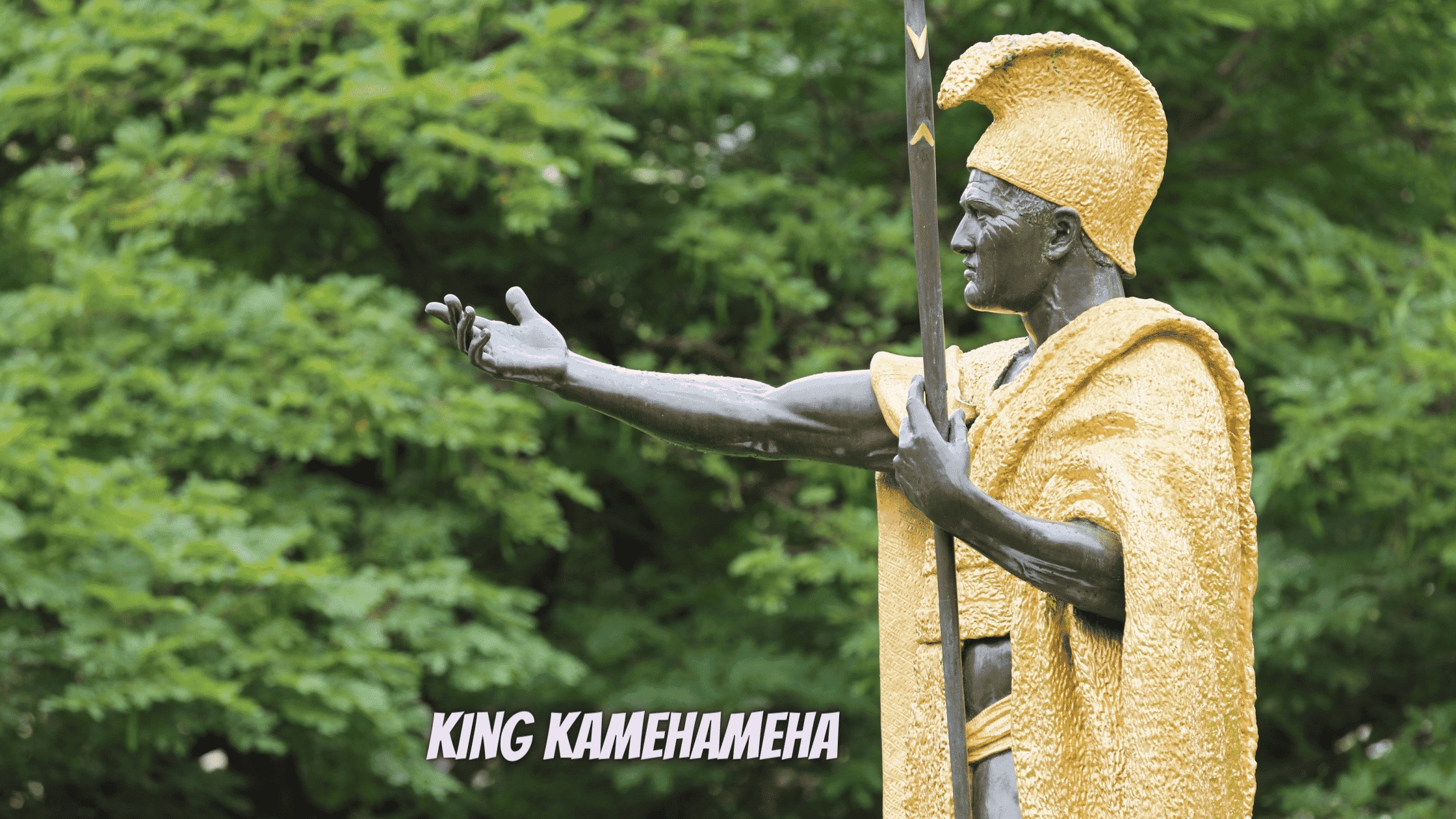 Learn about King Kamehameha, Hawaii - Hawaiian Tours